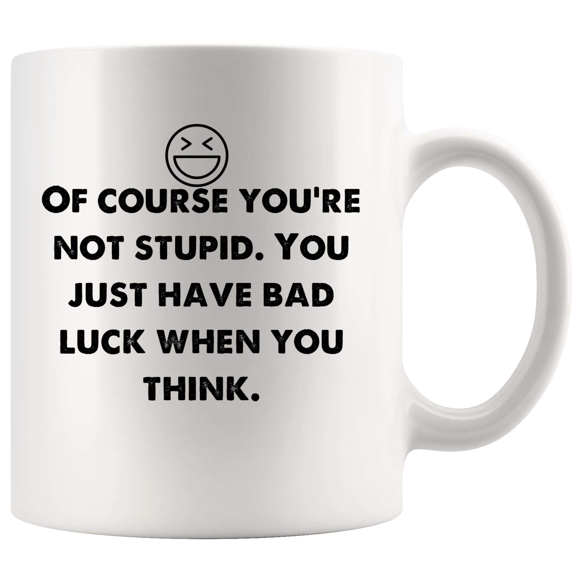 Bad Luck Funny Quotes