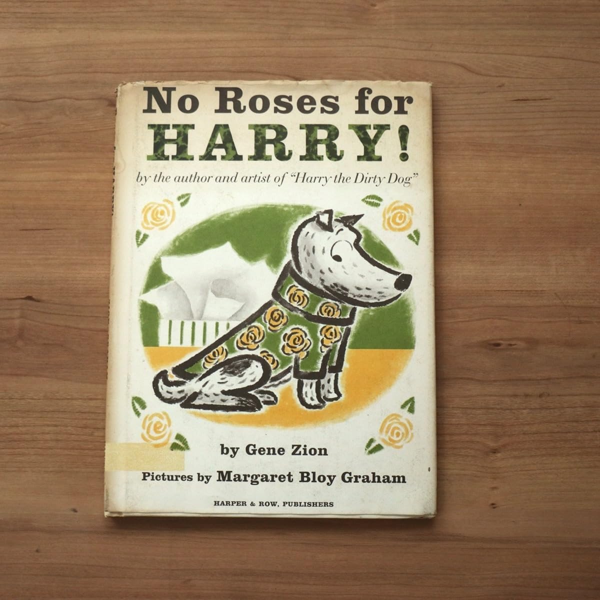 Amazon.co.jp: No Roses for Harry! ｜どろんこハリー/洋書絵本/英語/犬 : おもちゃ