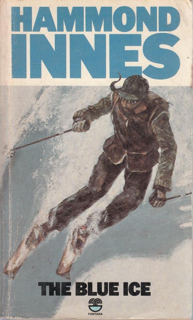 BLUE ICE, The: hammond-innes: 9780006143253: Amazon.com: Books