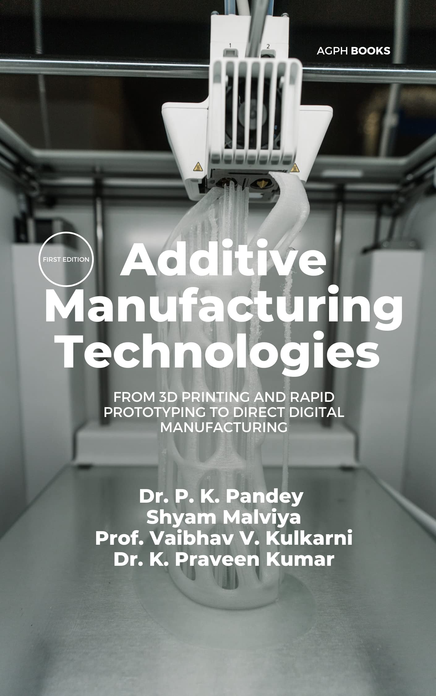 Amazon.in: Buy Additive Manufacturing Technologies : From 3d Printing ...