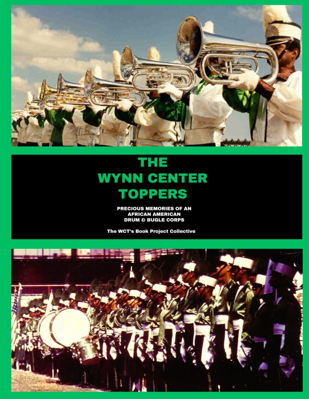 THE WYNN CENTER TOPPERS: PRECIOUS MEMORIES OF AN AFRICAN AMERICAN DRUM ...