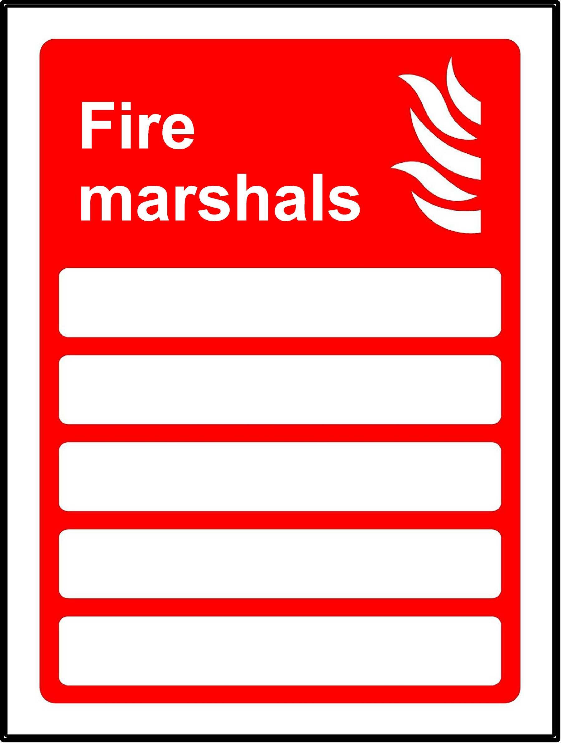 Fire Marshals sign with 5 blank spaces Safety sign - 1.2mm Rigid ...