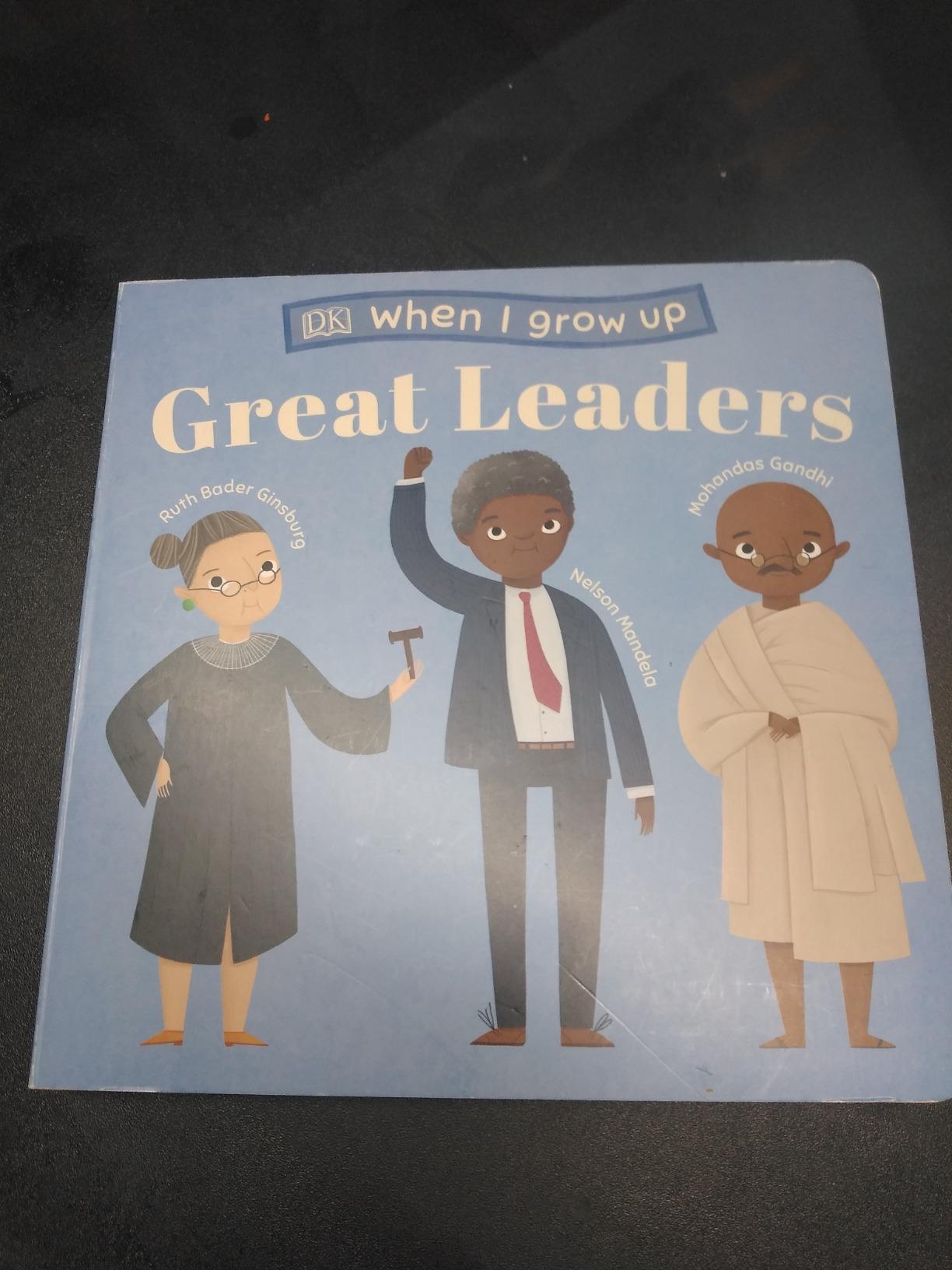 When I Grow Up - Great Leaders: Kids Like You that Became Inspiring ...