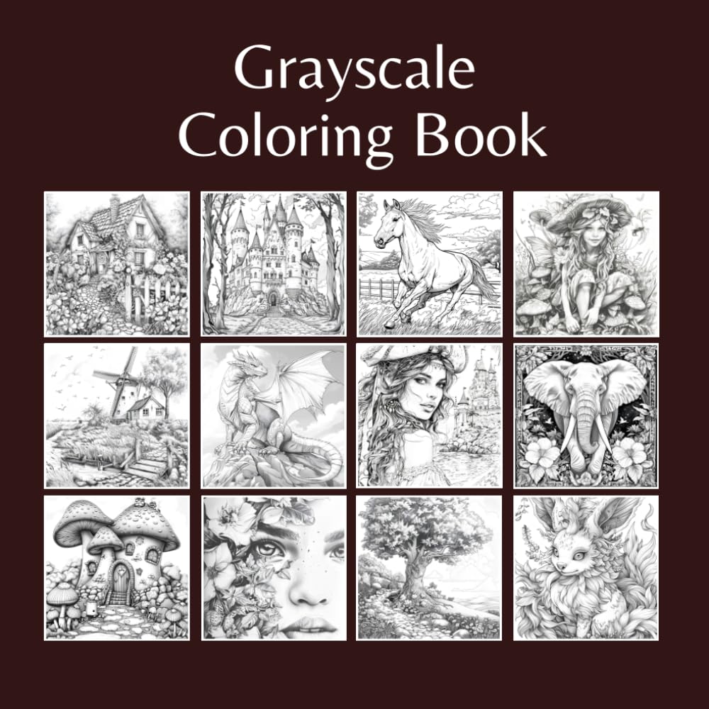 Grayscale Coloring Book: 101 Designs of Animals, Landscapes, Flowers ...
