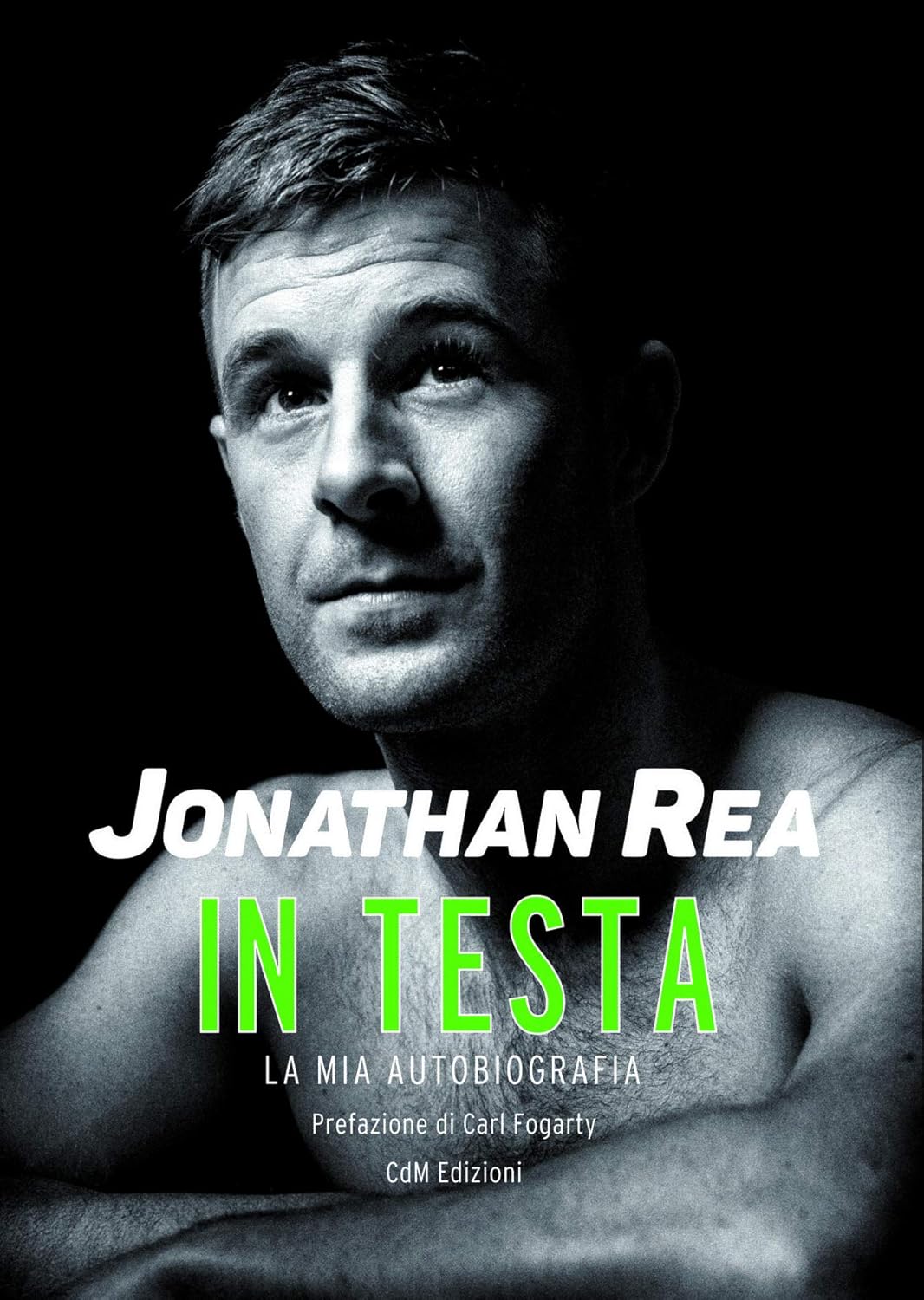 Amazon.it: In Testa - Jonathan Rea - Libri