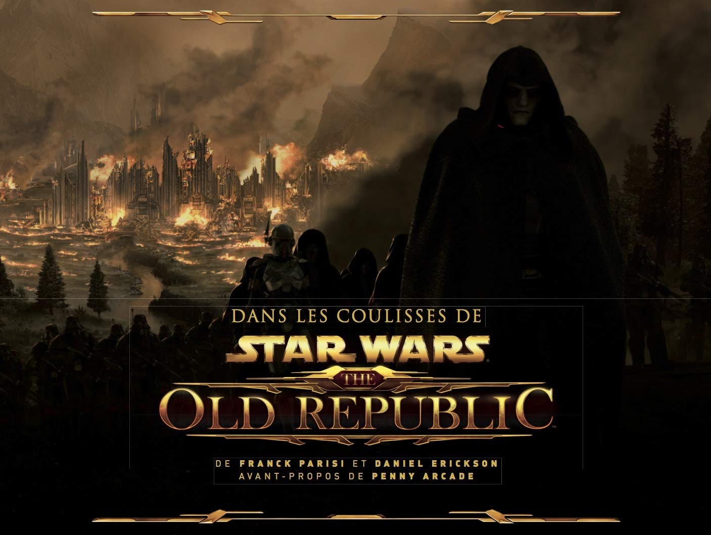 STAR WARS : DANS LES COULISSES DE THE OLD REPUBLIC: Amazon.co.uk ...