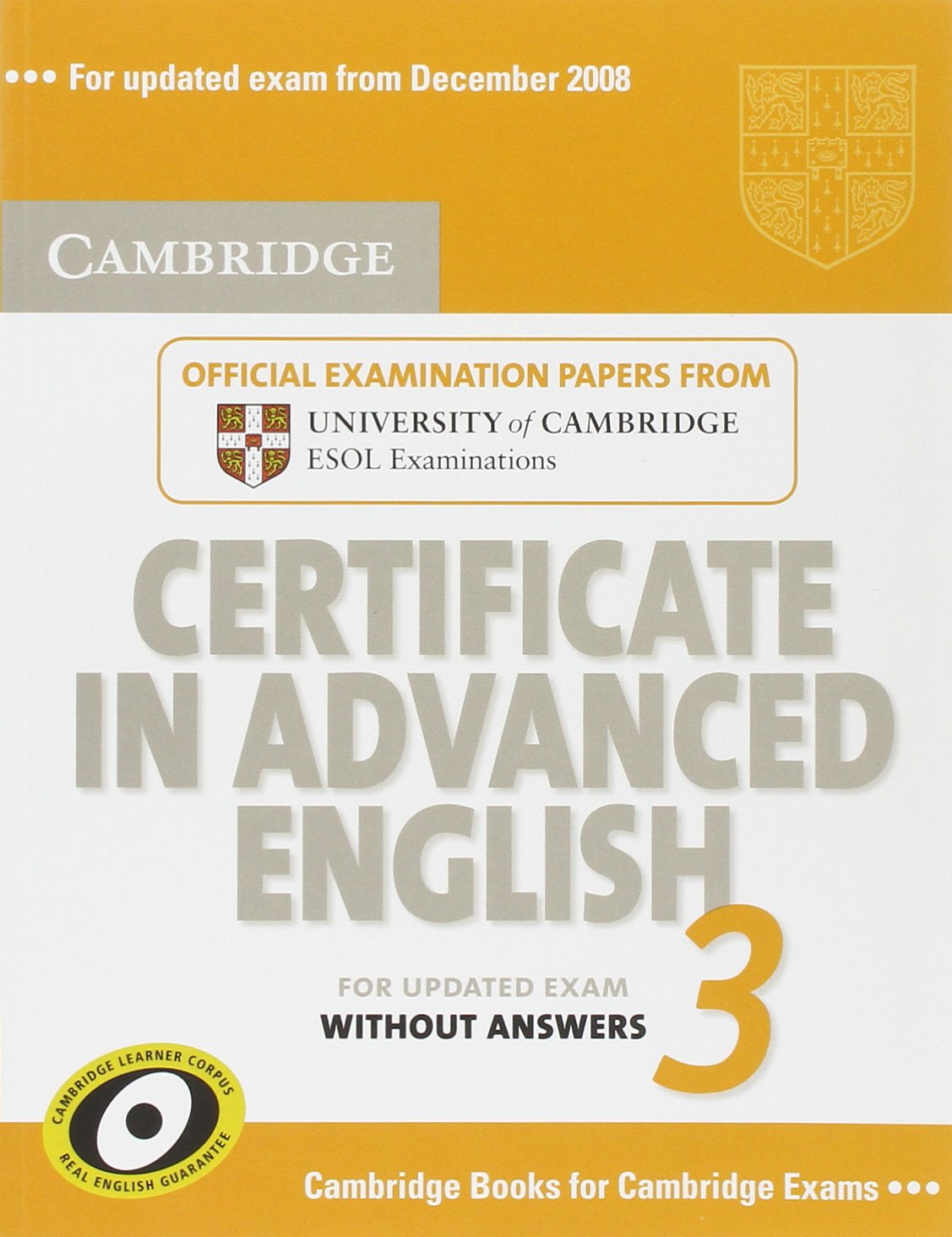 Amazon.com: Cambridge Certificate in Advanced English 3 for Updated ...