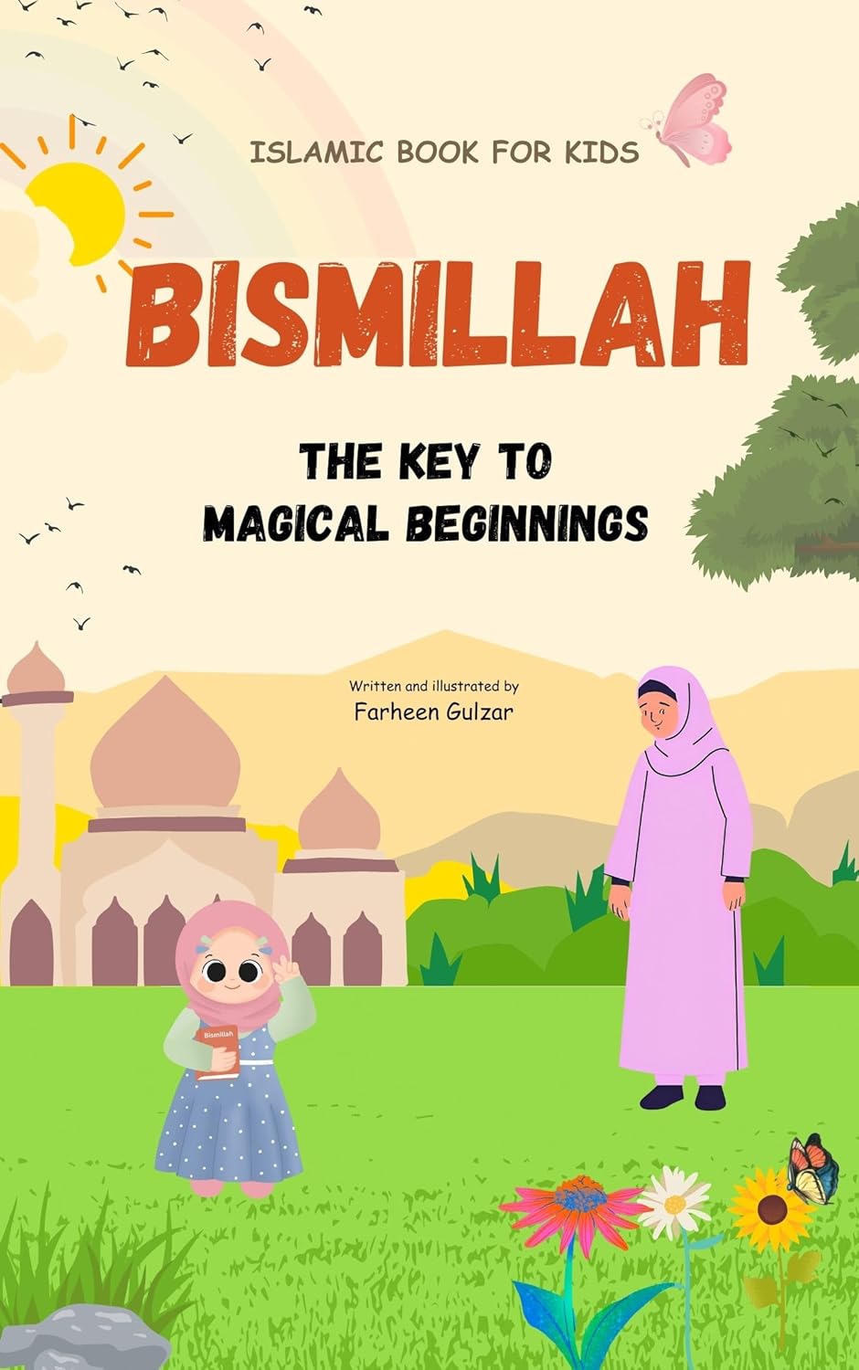 Buy Bismillah The Key to Magical Beginnings Book Online at Low Prices in India | Bismillah The ...