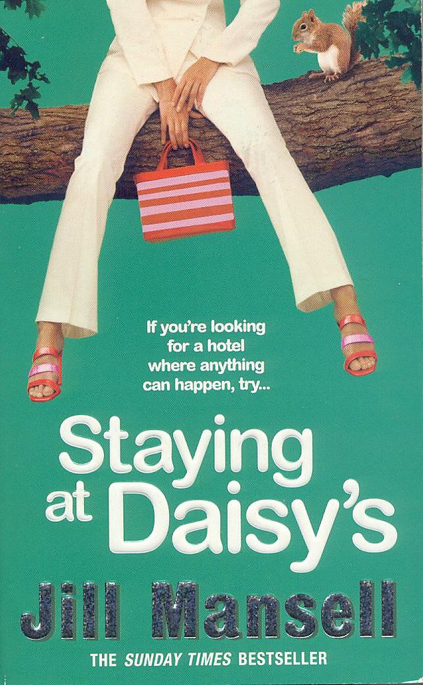 Amazon.com: Staying at Daisy's: 9780747264873: Jill Mansell: Books