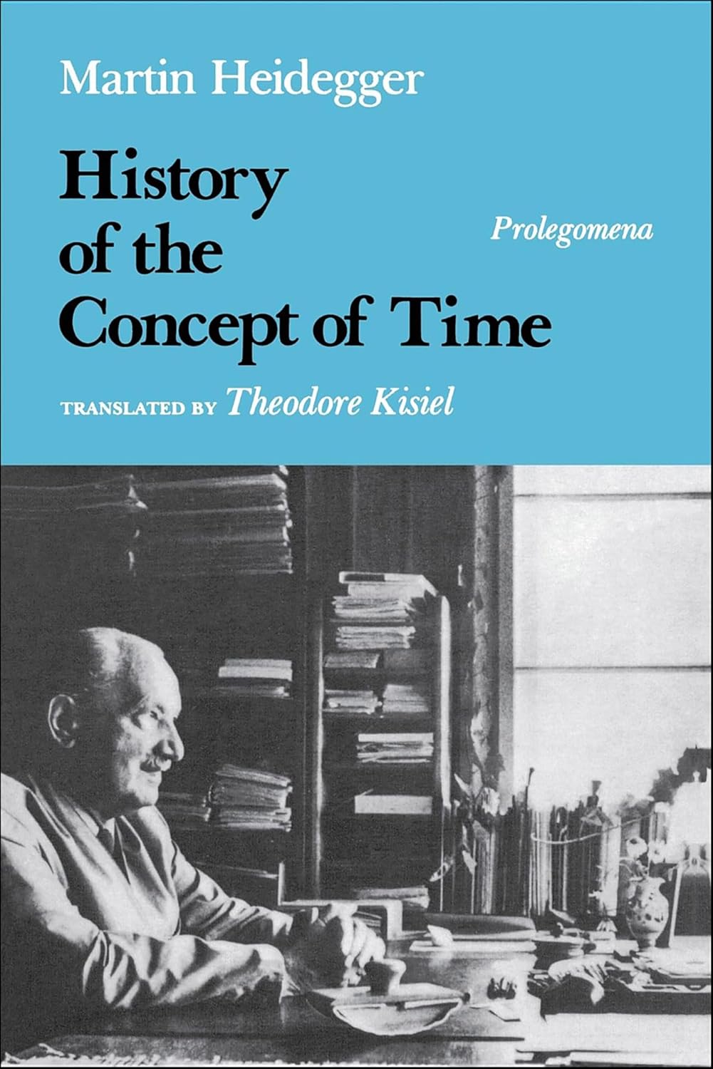 History of the Concept of Time: Prolegomena (Studies in Continental ...