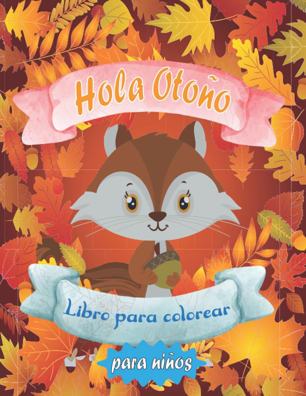 Hola Otono Para Colorear Libro Para Ninos De 2 5 | Desertcart UNITED STATES
