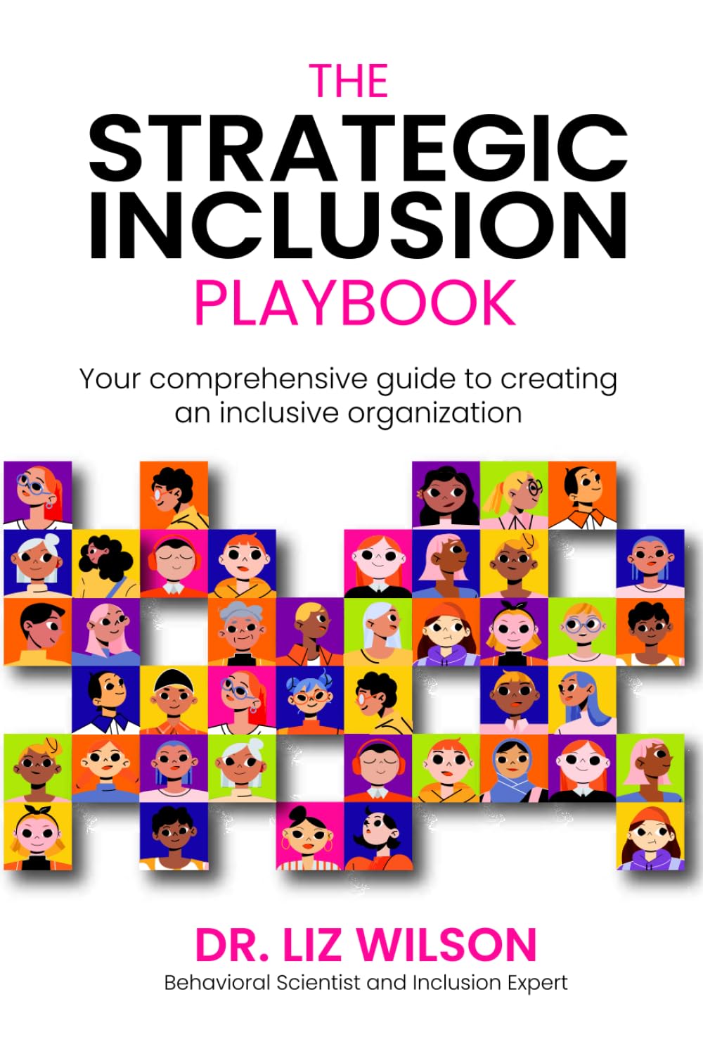 Amazon.com: The Strategic Inclusion Playbook: Your comprehensive guide ...
