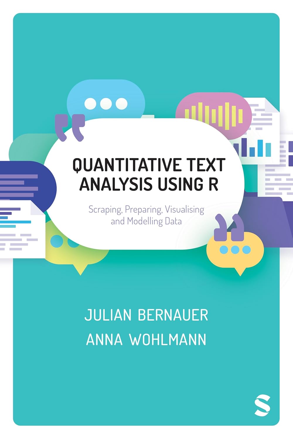 Quantitative Text Analysis Using R: Scraping, Preparing, Visualising and Modelling Data ...