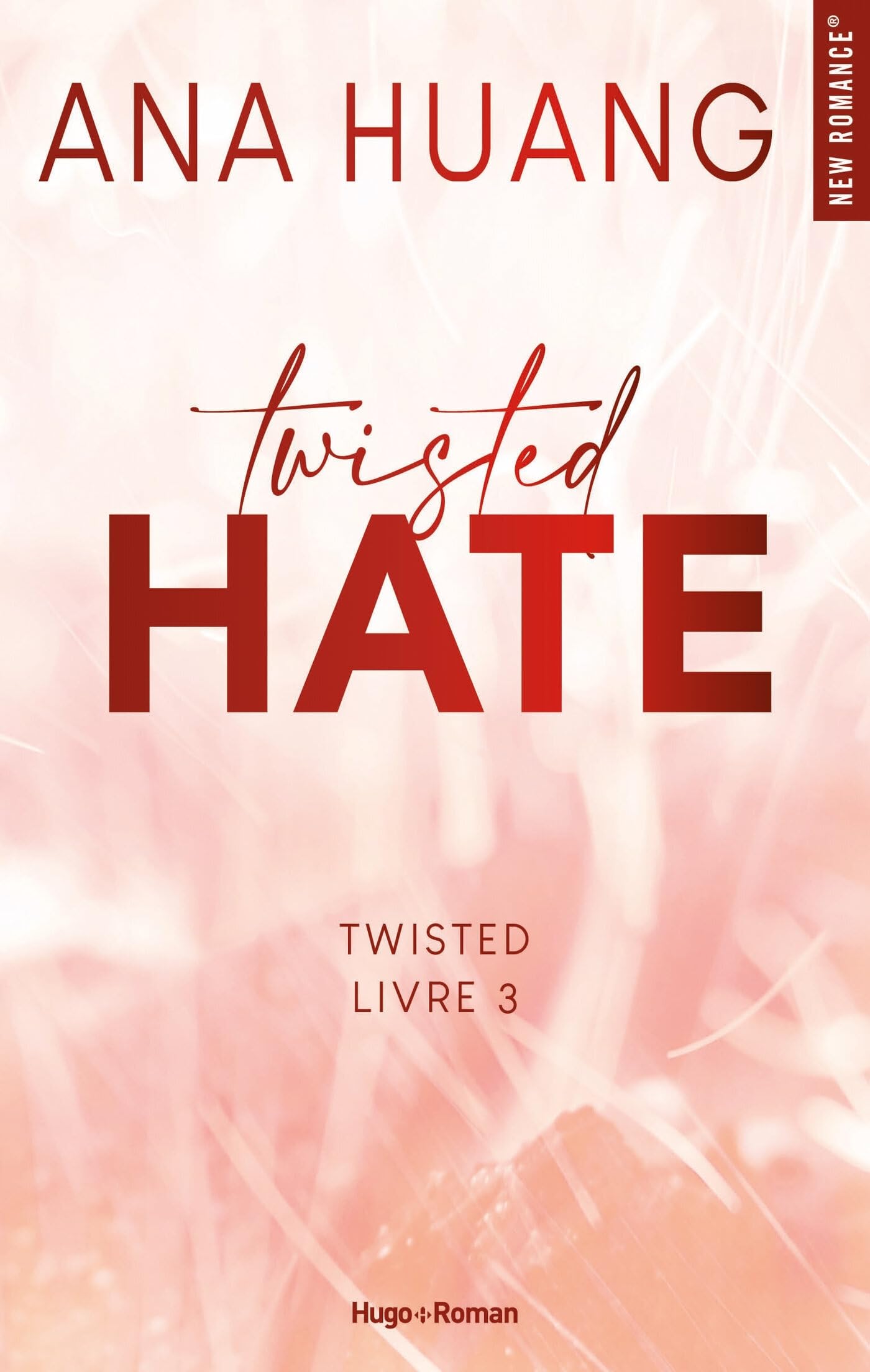 Twisted hate - Tome 03: Hate : Huang, Ana: Amazon.fr: Livres