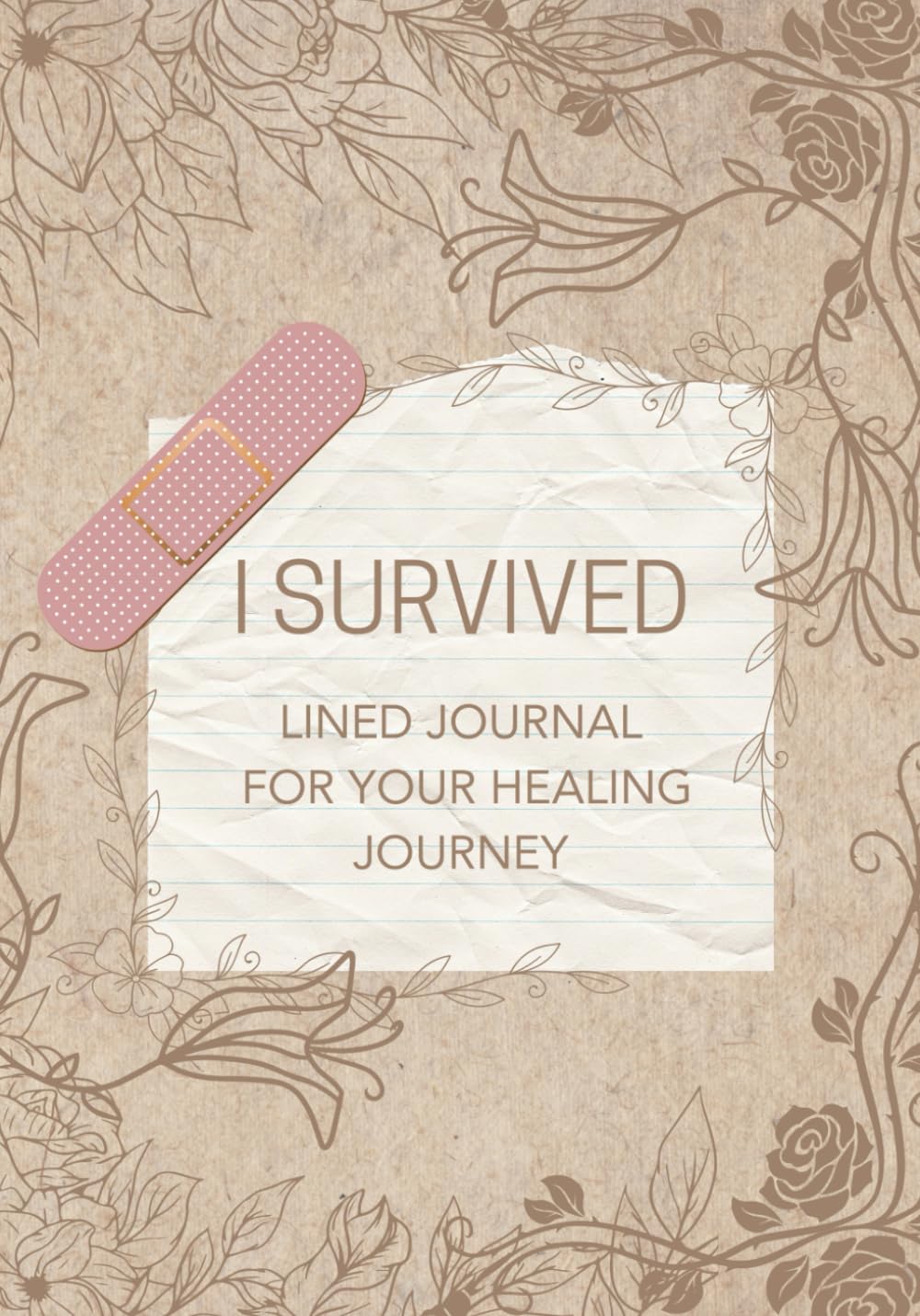 I SURVIVED: A journal for survivors of toxic relationships and abuse ...