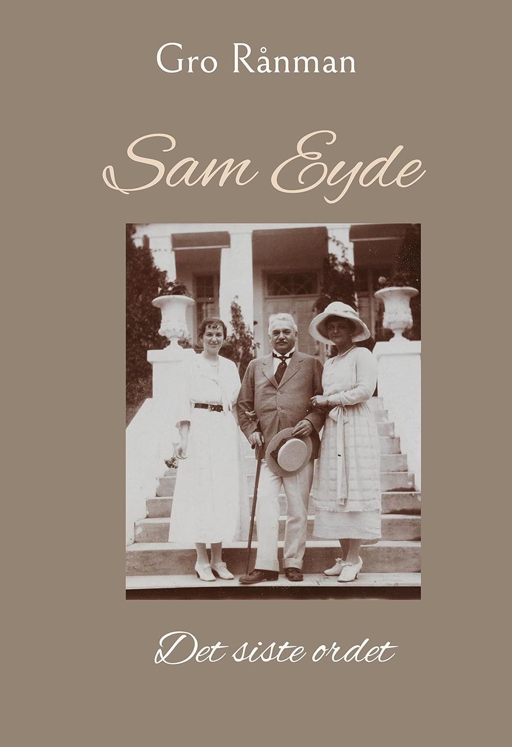 Amazon.com: Sam Eyde: Det siste ordet (Norwegian Bokmal Edition) eBook ...