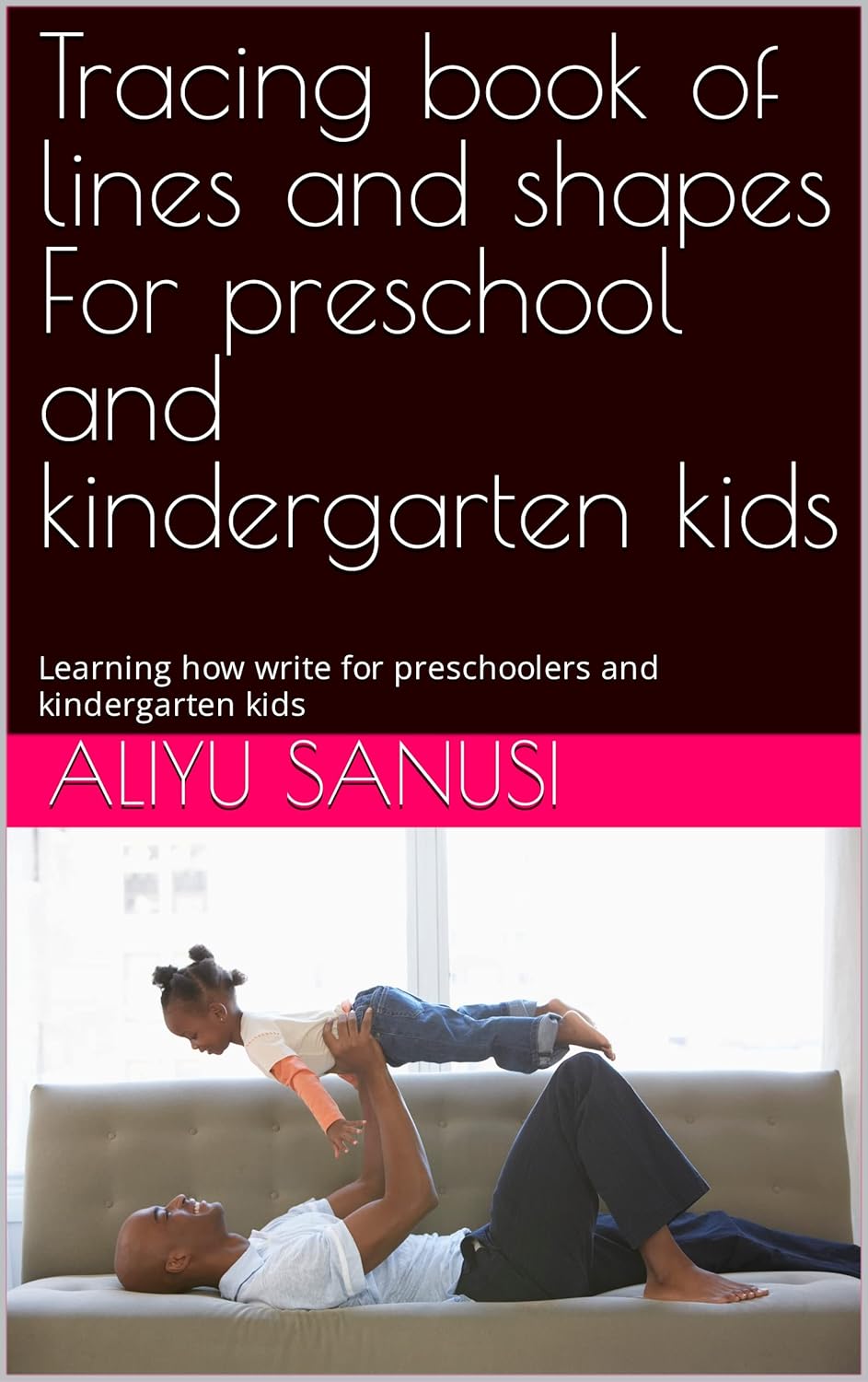 Tracing book of lines and shapes For preschool and kindergarten kids ...