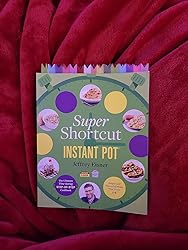 Amazon.com: Super Shortcut Instant Pot: The Ultimate Time-Saving Step ...