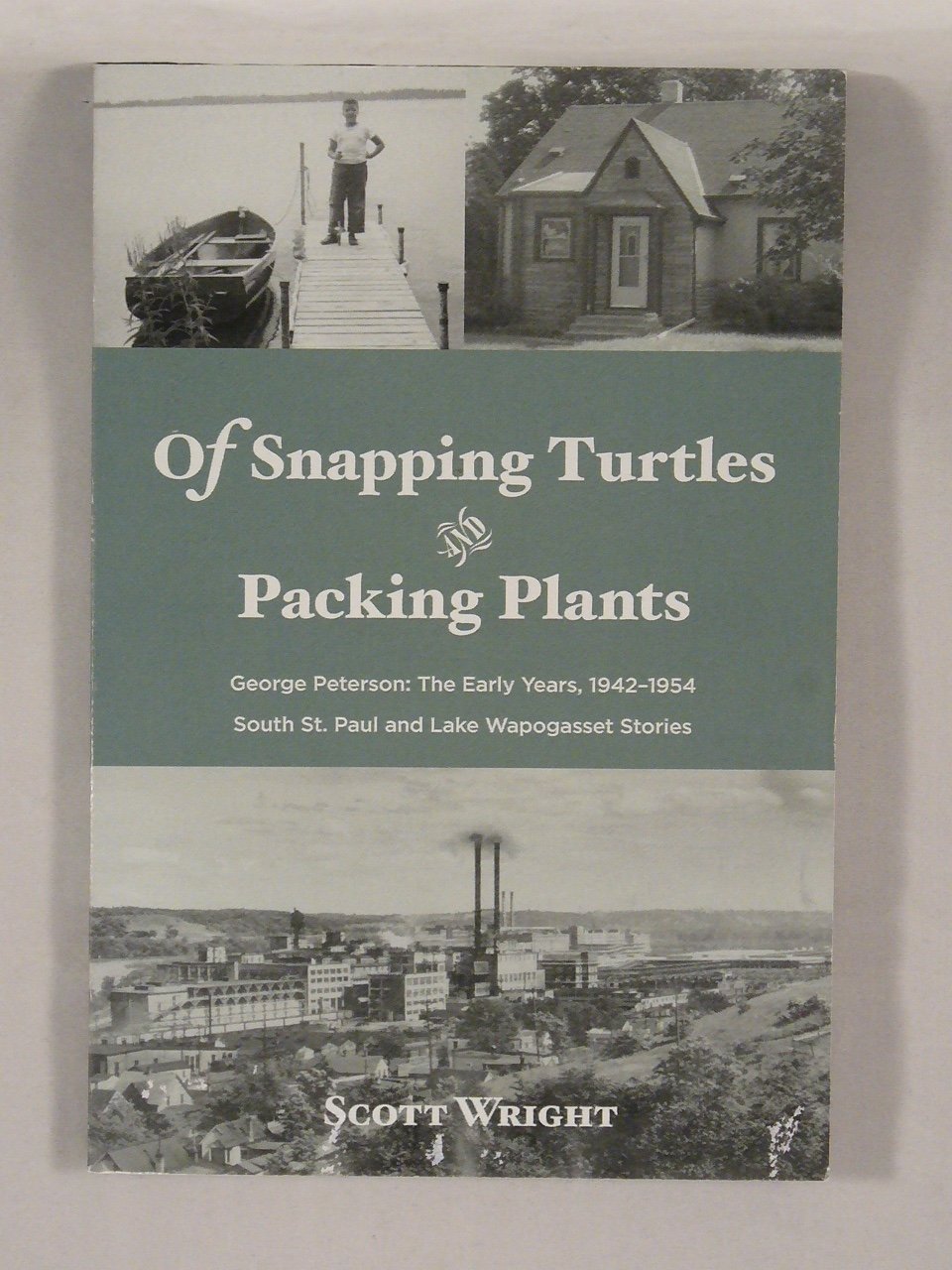 Of Snapping Turtles and Packing Plants: Amazon.co.uk: 9780988542808: Books