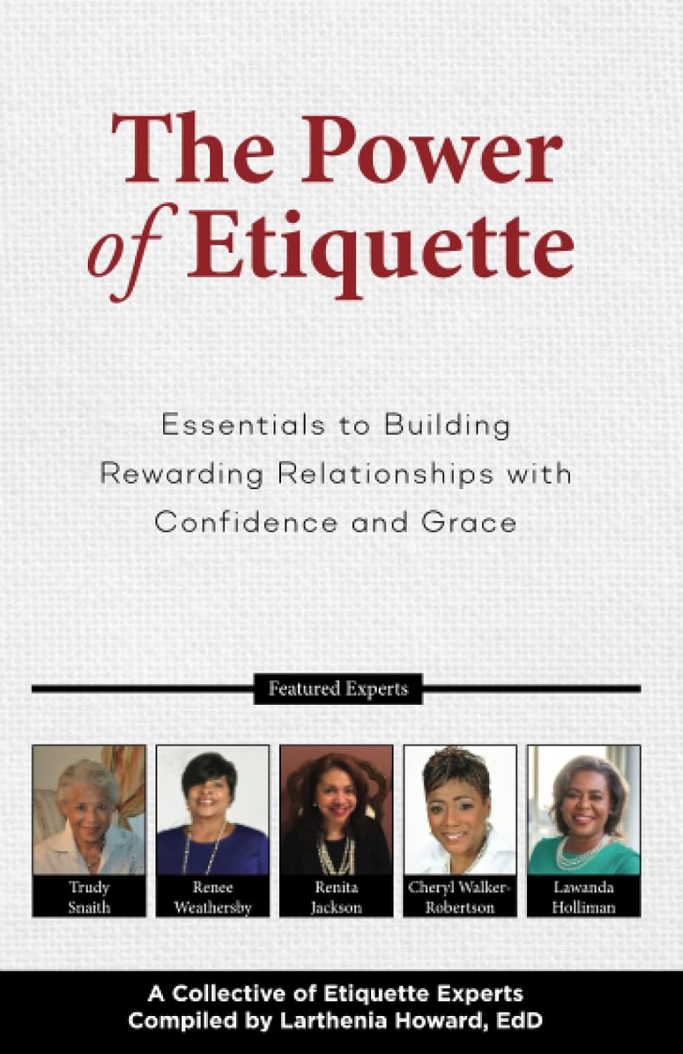 Amazon.com: The Power of Etiquette: Essentials to Building Rewarding Relationships with ...