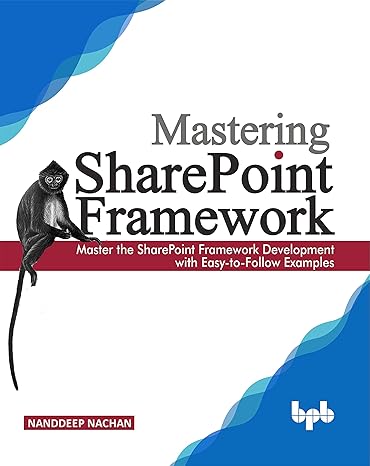 Amazon.com: Mastering Sharepoint Framework: Master the SharePoint Framework Development with ...