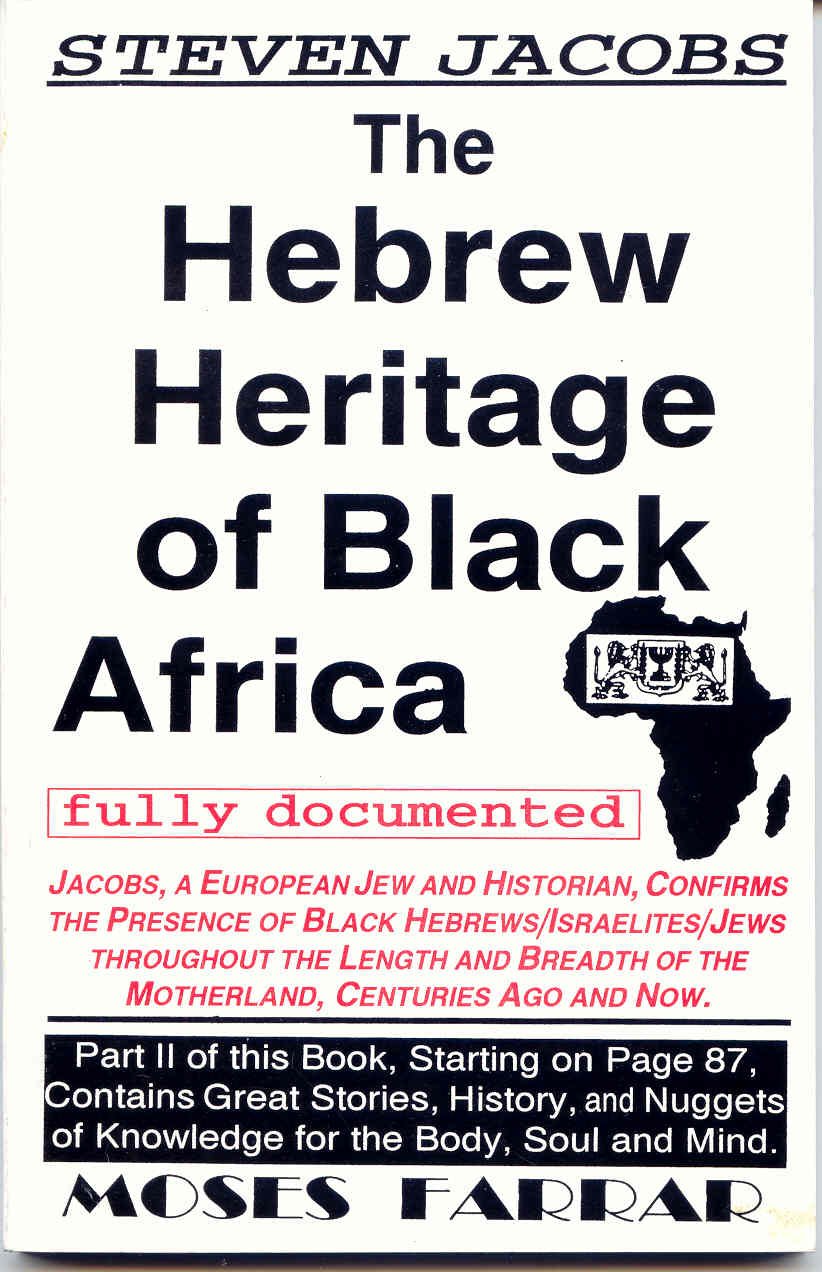 The Hebrew Heritage of Black Africa Fully Documented: Steven Jacobs ...