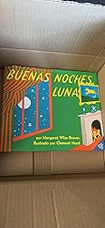 Goodnight Moon / Buenas Noches, Luna (Spanish Edition): Brown, Margaret ...