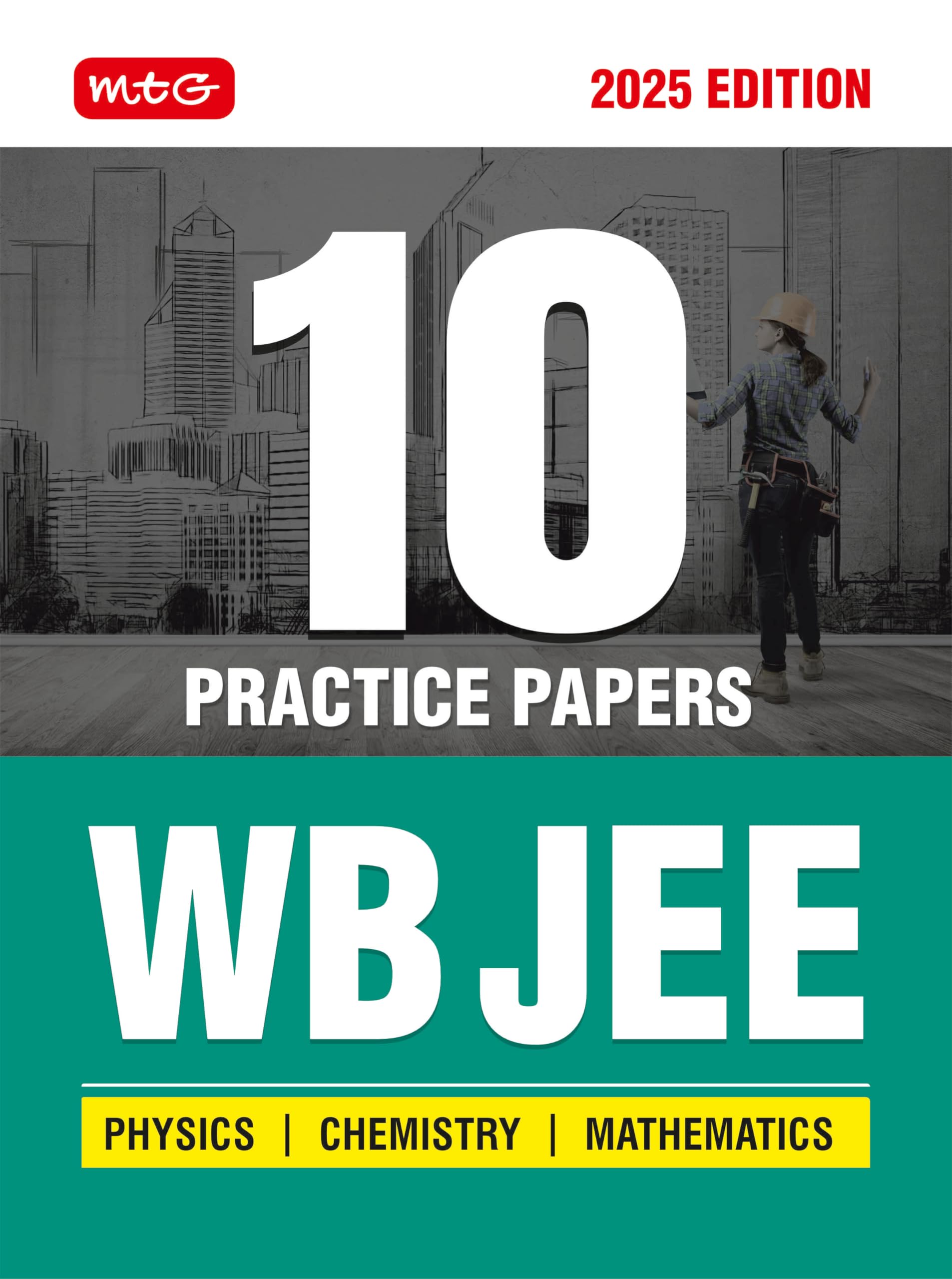MTG WB JEE 2025 Practice Papers Book | WBJEE 10 Mock Tests and Model ...