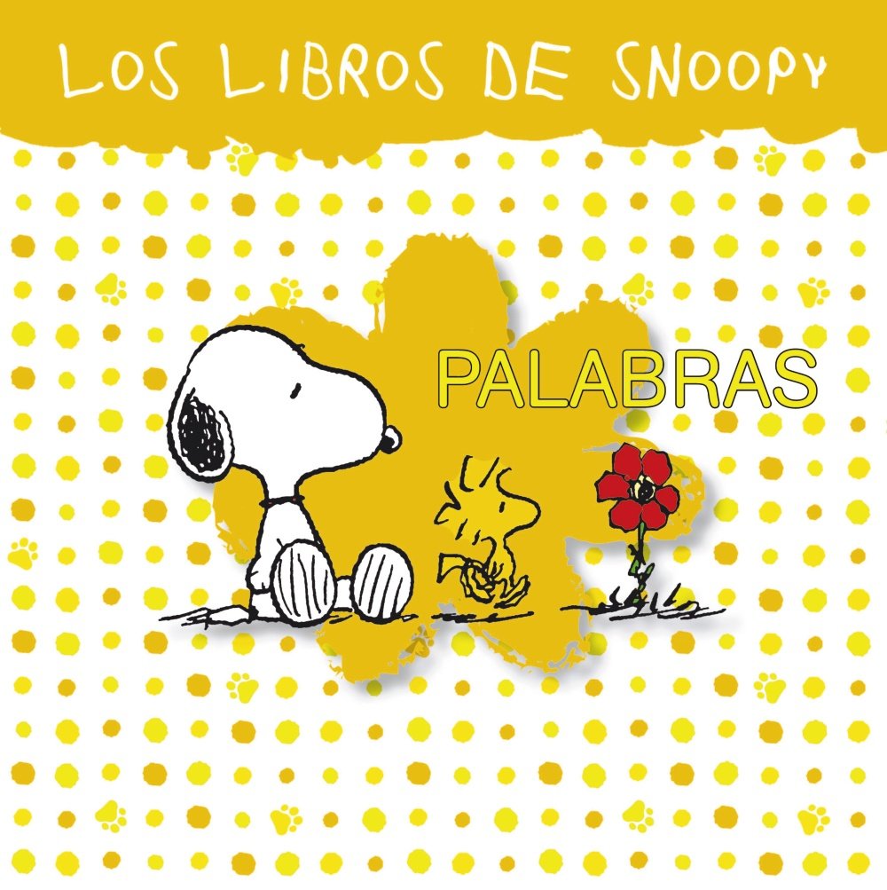 Amazon.com: Palabras. Los libros de Snoopy, 4 (Spanish Edition ...