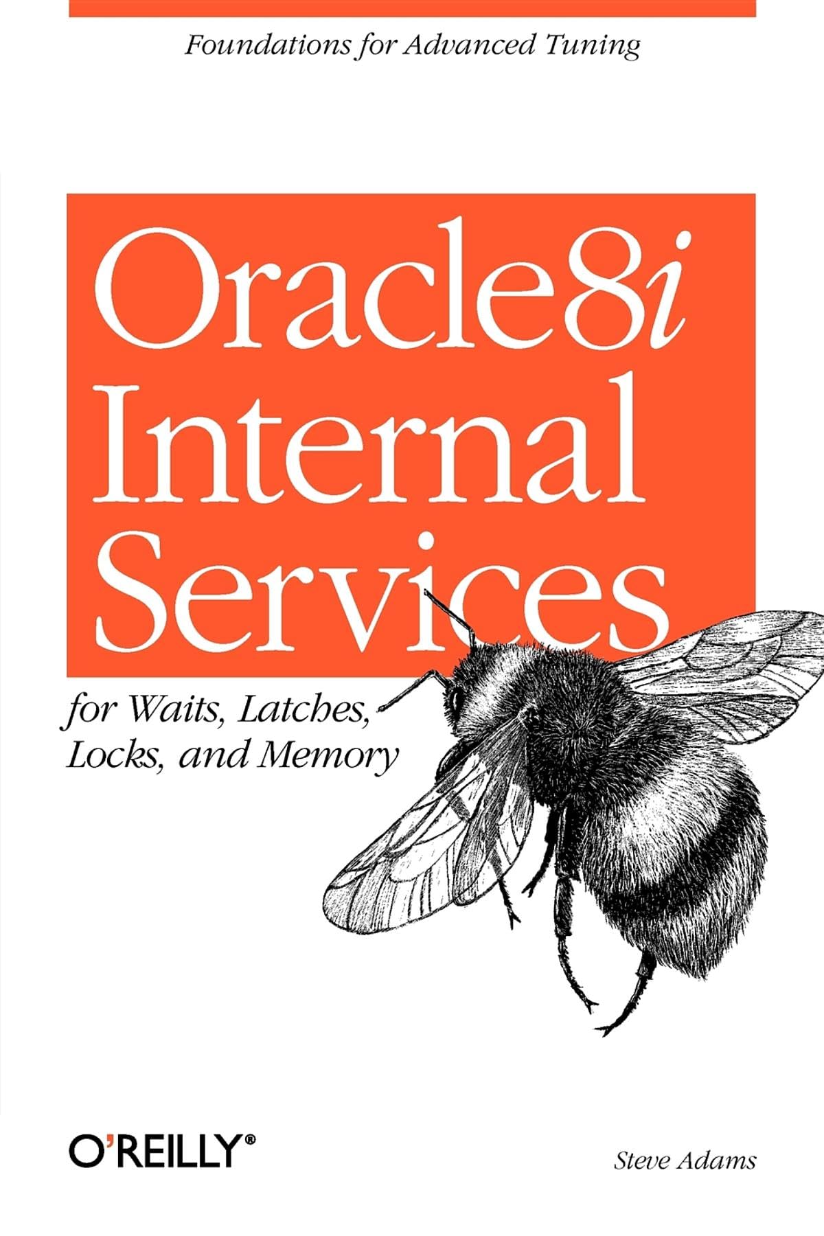 Oracle 8i Internal Services: for Waits, Latches, Locks, and Memory: 9781565925984: Computer ...