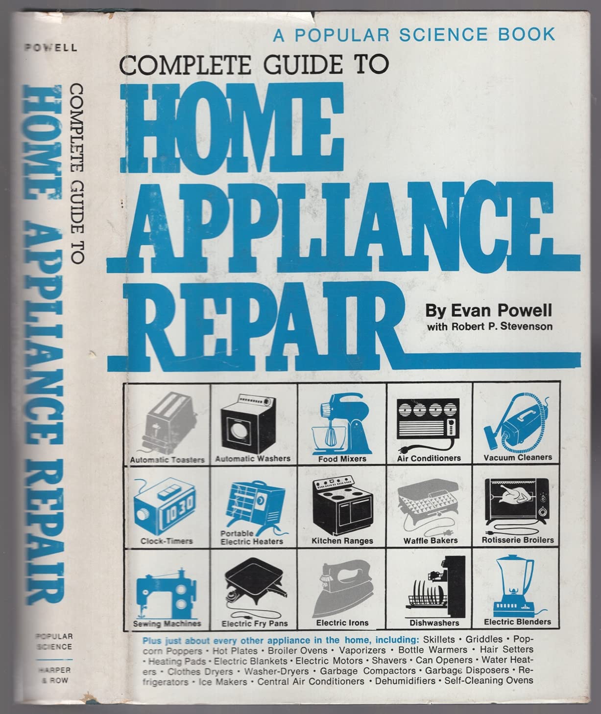 Complete Guide to Home Appliance Repair: Evan; Stevenson Robert P ...
