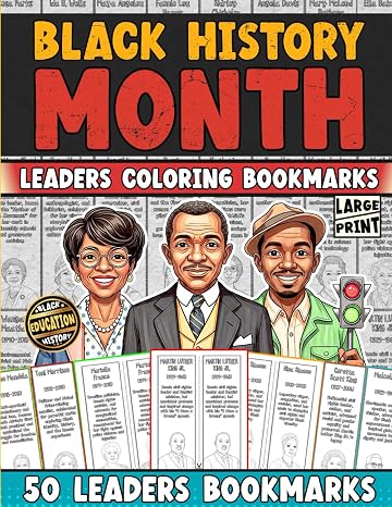 Black History Month coloring bookmarks For Kids: 50 Inspiring Black ...
