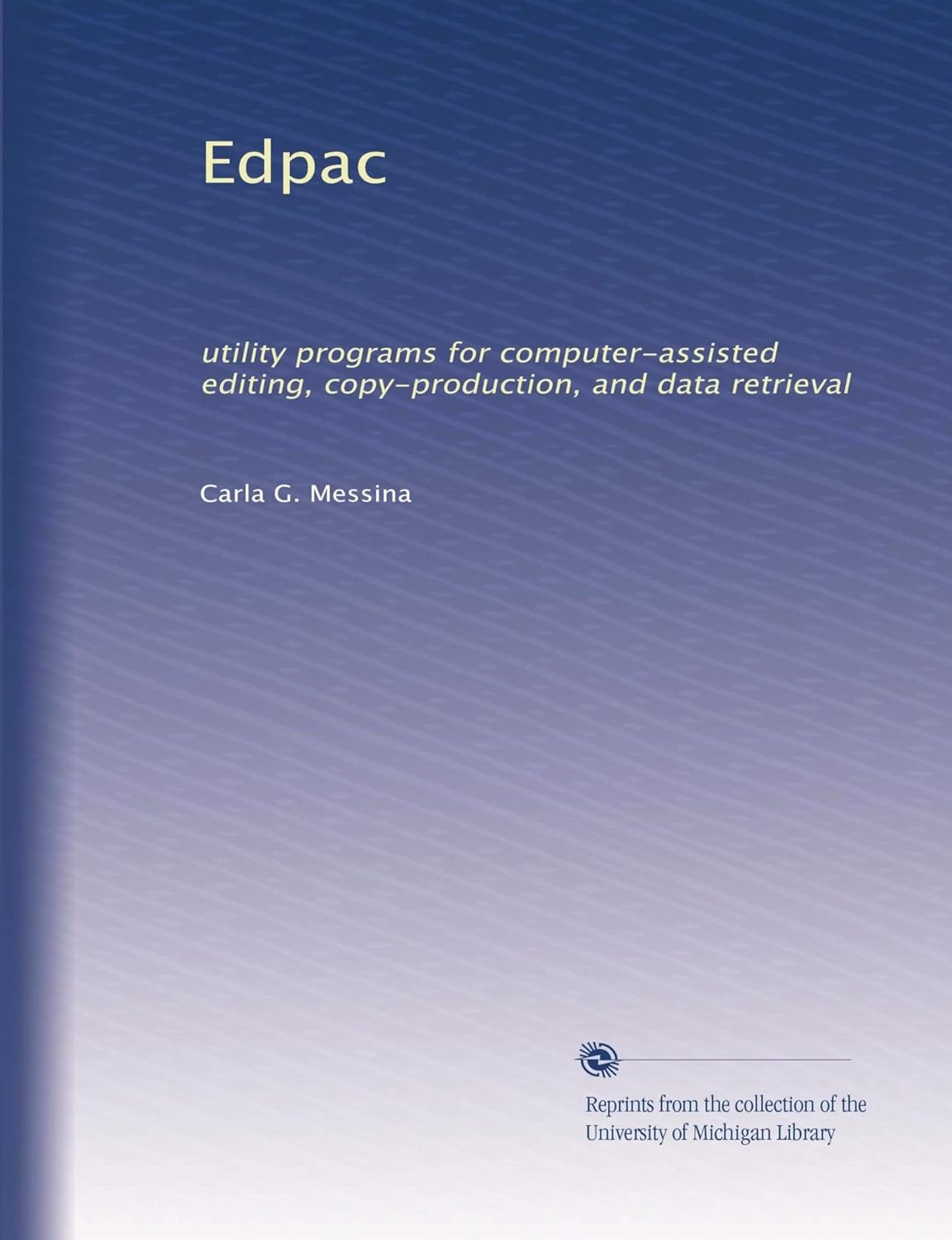Amazon.com: Edpac: utility programs for computer-assisted editing, copy ...