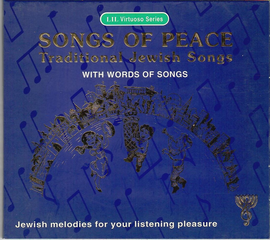 Songs of Peace: Traditional Jewish Songs with words of songs [Hebrew ...