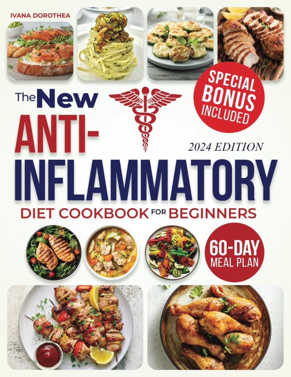 The New Anti-Inflammatory Diet Cookbook for Beginners: Fight Chronic ...