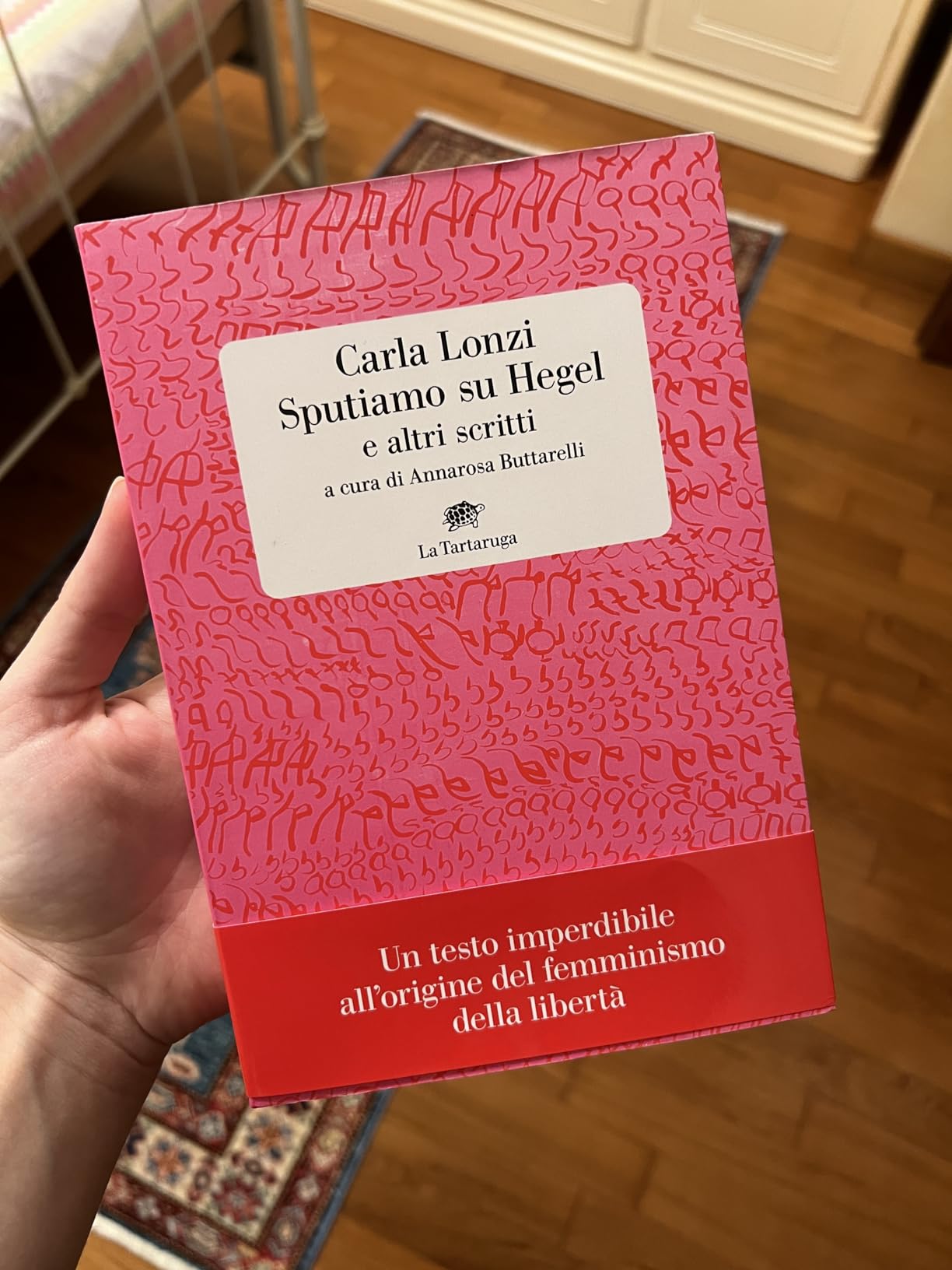 Sputiamo su Hegel. E altri scritti : Lonzi, Carla: Amazon.it: Libri
