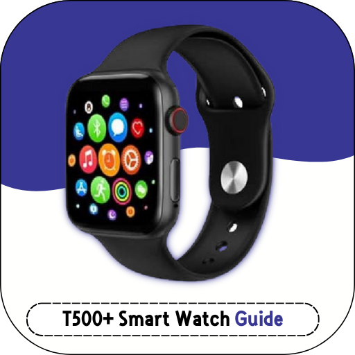 T500+ Smart Watch Guide - App on Amazon Appstore