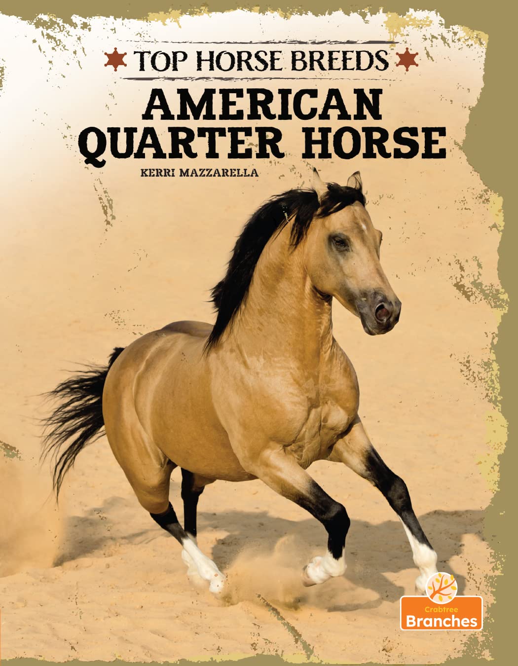 American Quarter Horse (Top Horse Breeds): Mazzarella, Kerri ...