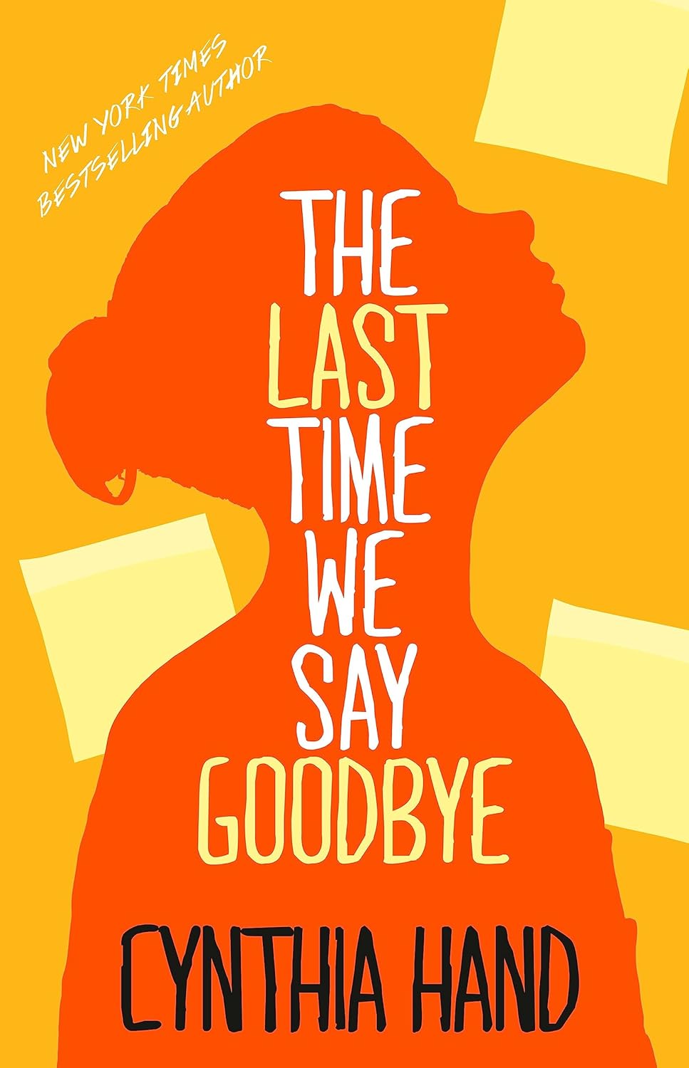 The Last Time We Say Goodbye: Hand, Cynthia: 9780732299002: Amazon.com ...