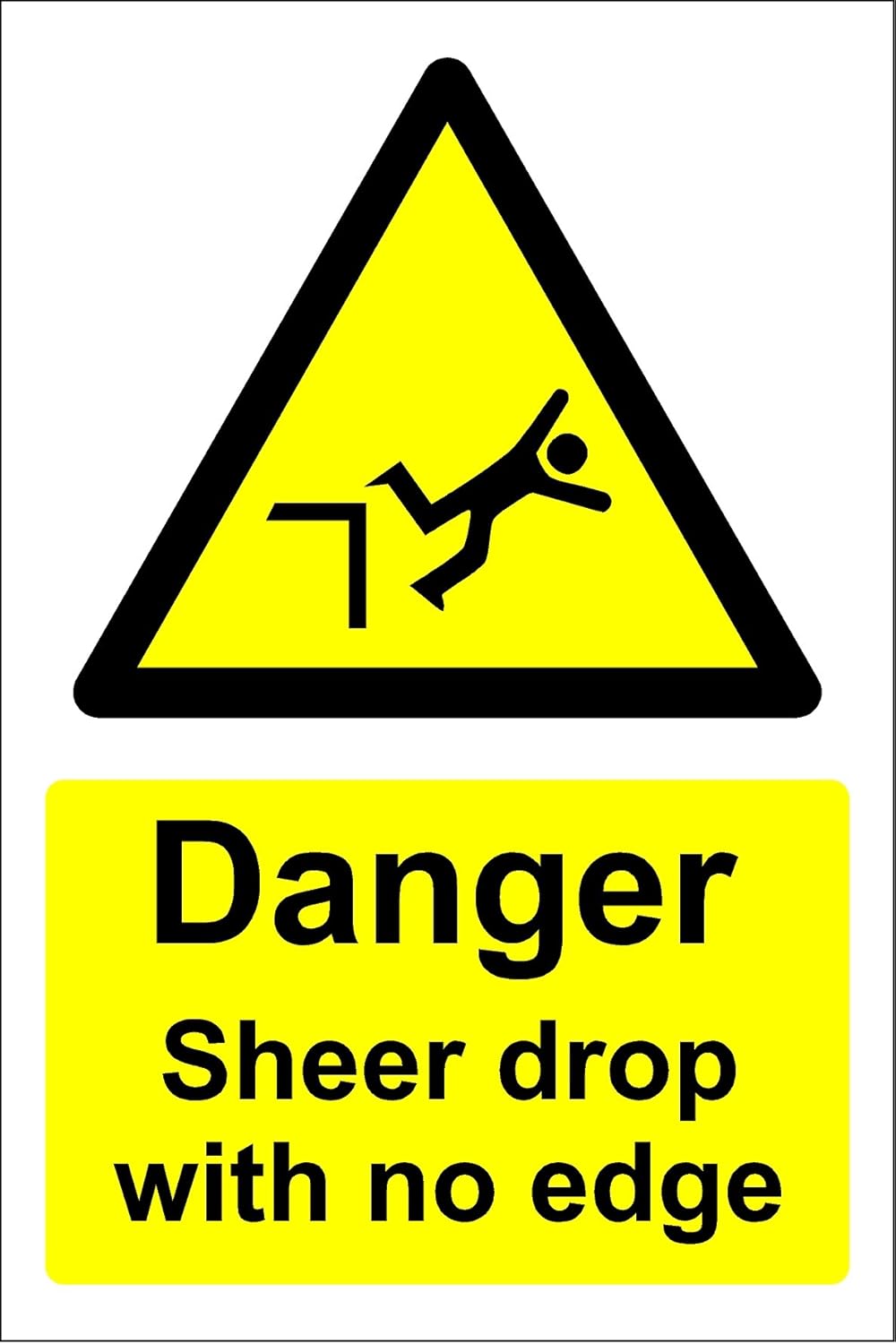 Danger Sheer Drop with No Edge Safety Sign - Self Adhesive Sticker ...