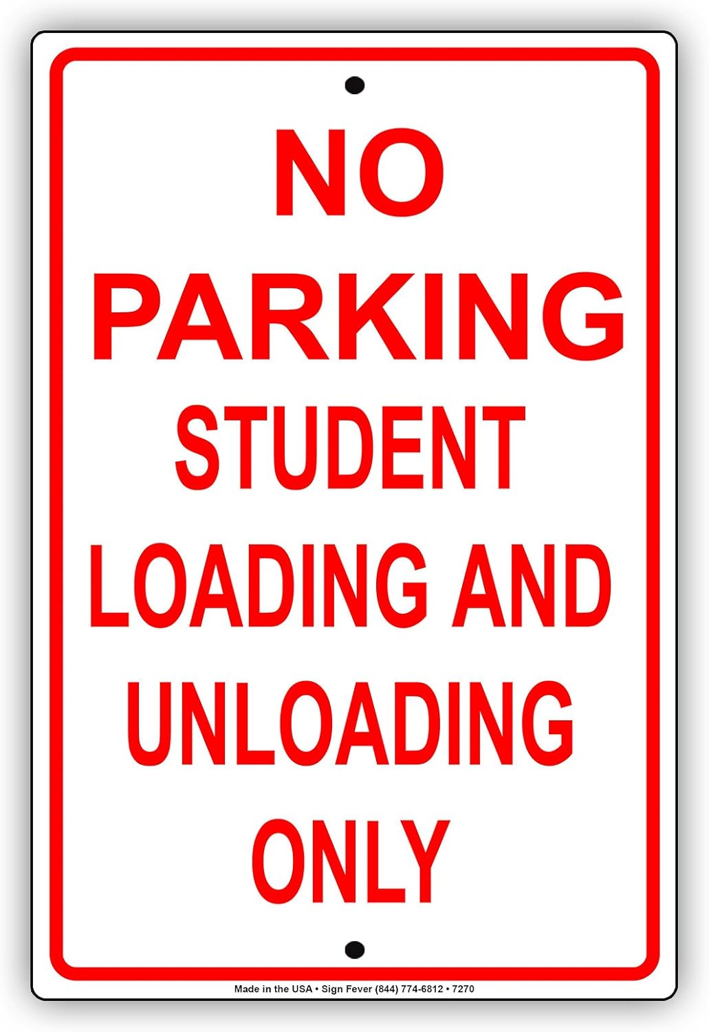 Amazon.com : No Parking Sign Student Loading And Unloading Only ...