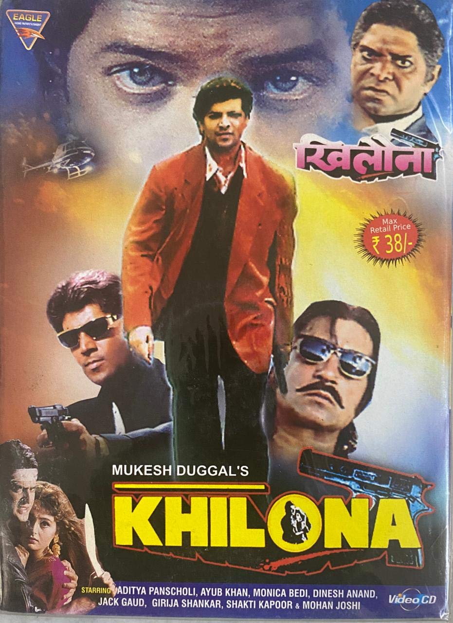 Khilona : Aditya Pancholi, Ayub Khan, Monica Bedi, Dinesh Anand, Shakti ...