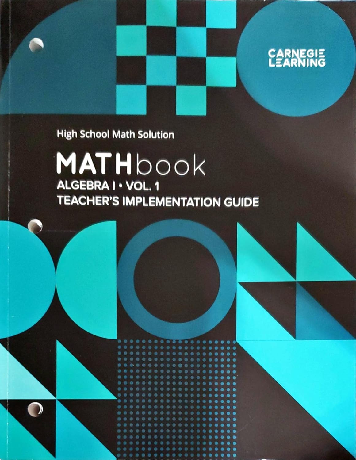 MATHbook, Algebra I, Volume 1, High School Math Solution, Fourth ...