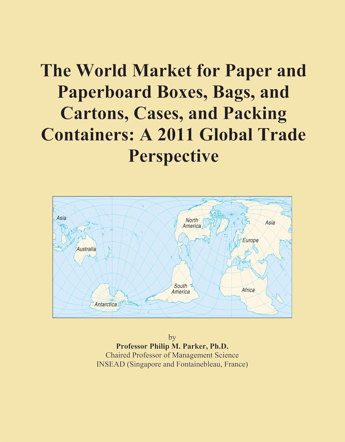 The World Market for Paper and Paperboard Boxes, Bags, and Cartons ...