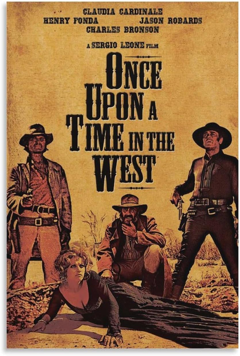Amazon.com: Once Upon A Time in The West Poster Classic Western Movie ...