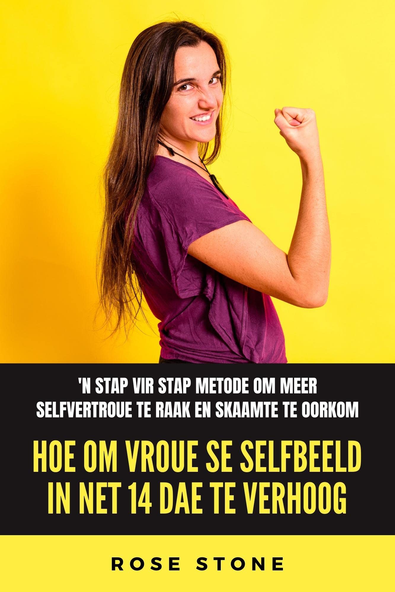 Buy Hoe om vroue se selfbeeld in net 14 dae te verhoog: 'N stap vir ...