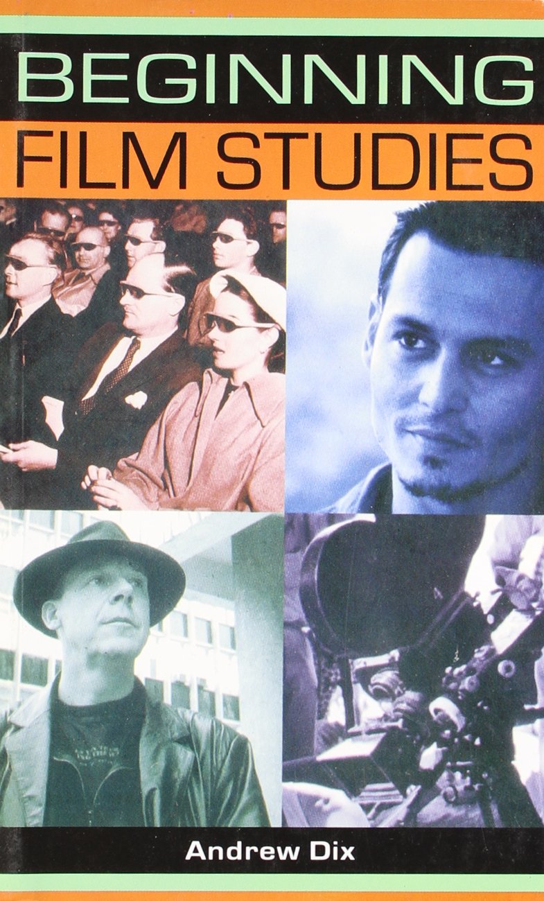 Amazon.in: Buy Beginning Film Studies (Beginning Series) Book Online at ...