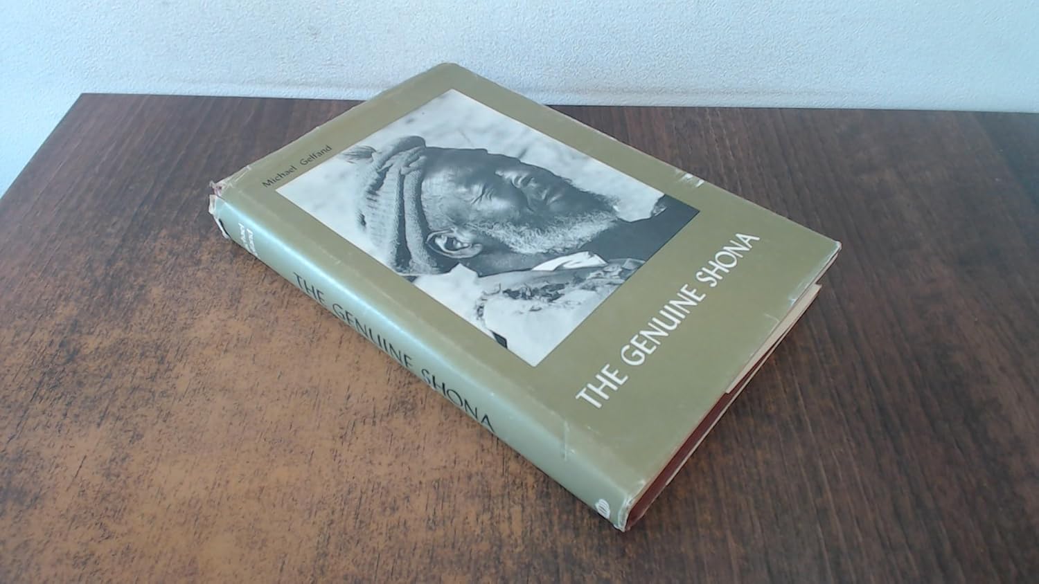 The Genuine Shona: Michael Gelfand: Amazon.com: Books