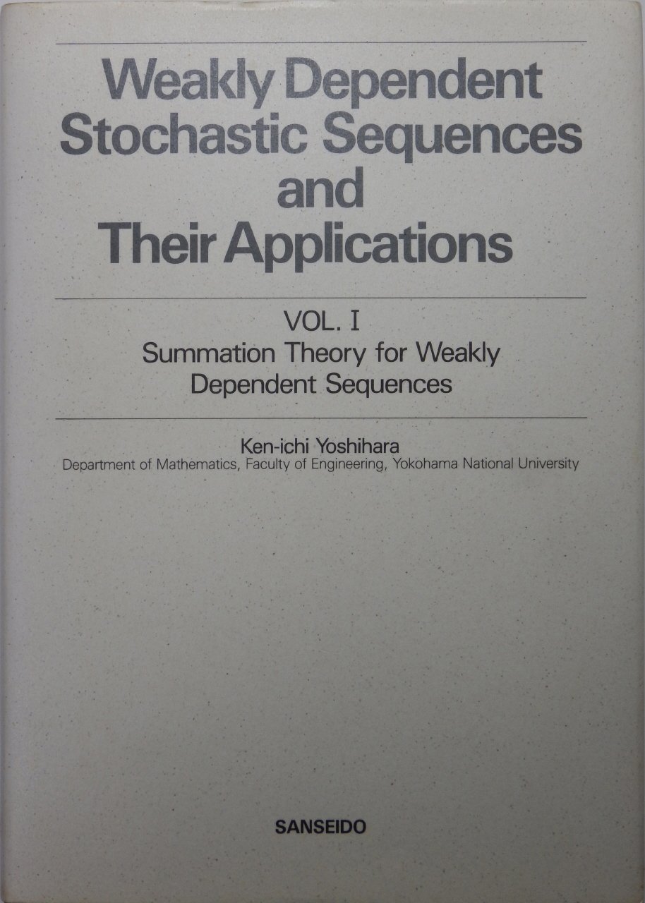 Amazon.com: Vol.I Summation theory for weakly dependent sequences ...