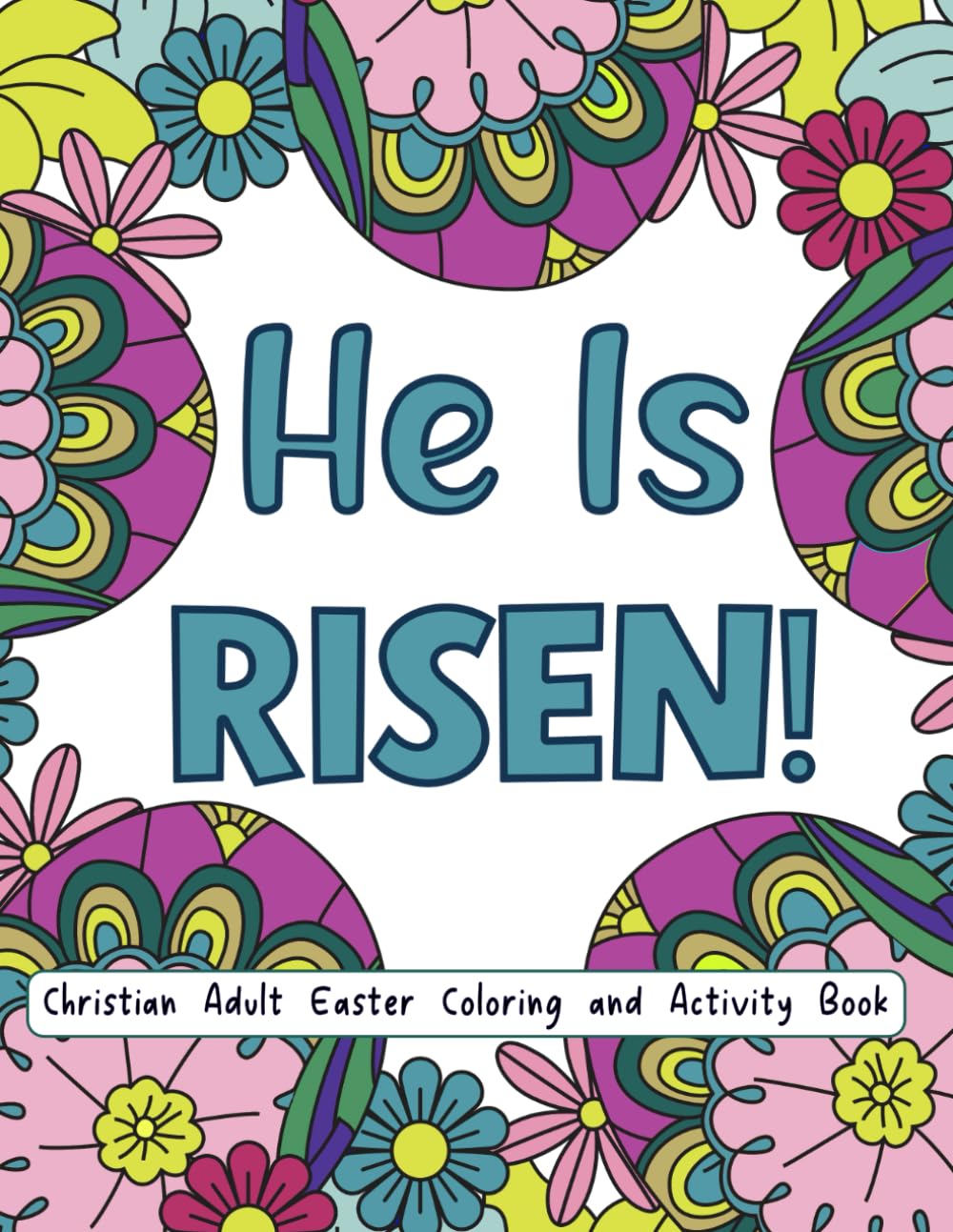 Amazon.com: He Is Risen!: Christian Easter Adult Coloring and Activity ...